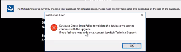 Database Check Error Failed To Validate The Database We Cannot Continue With The Upgrade